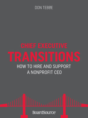 Executive Transition and Succession Planning - BoardSource