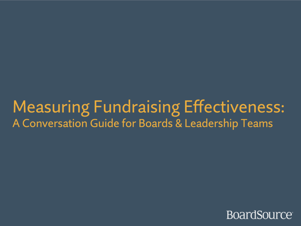 Measuring Fundraising Effectiveness - BoardSource